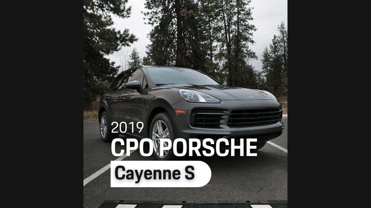 Test Drive a 2019 CPO Porsche Cayenne S | Porsche Bend